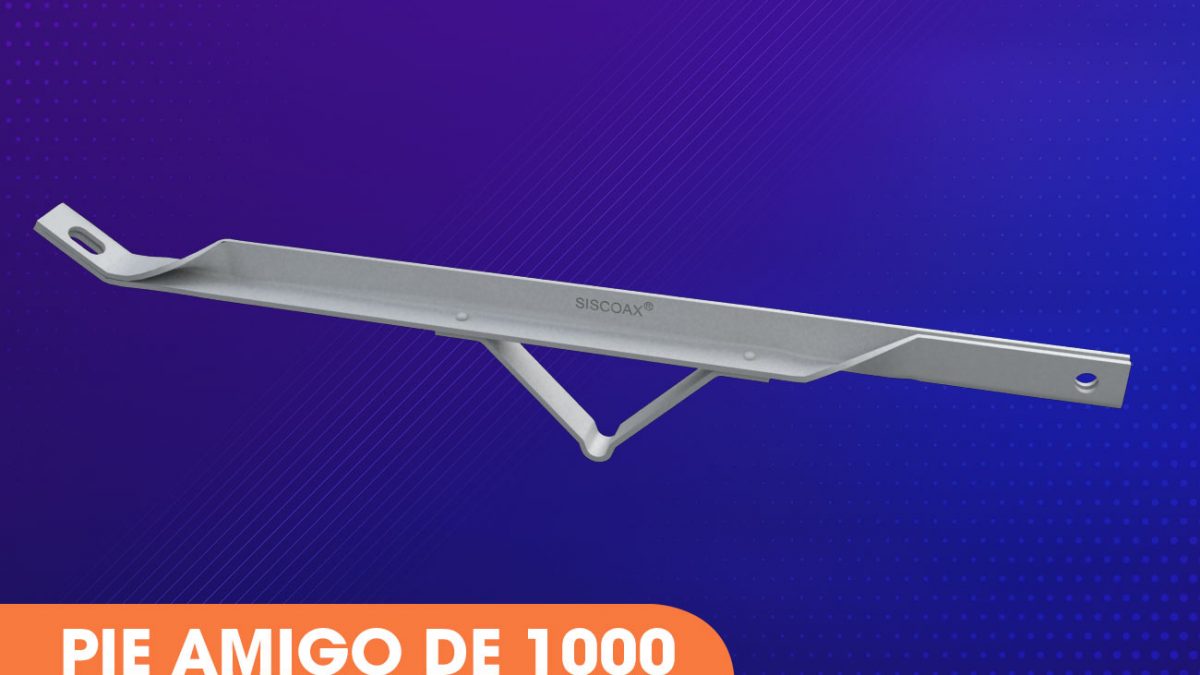 Pie amigo de 1000 - Siscoax